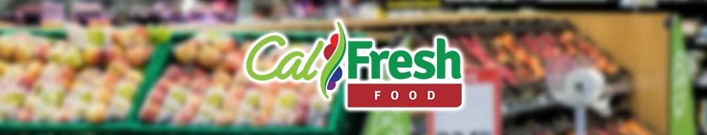 CalFresh Benefits Replacement Available for Families Impacted by Power ...